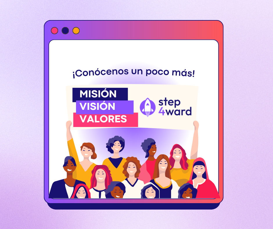 Nuestra Misión, Visión y Valores - Step4ward
